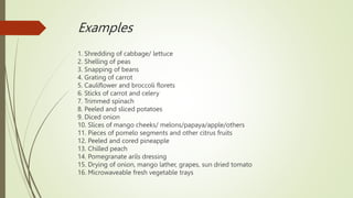 Minimal Processing of Fruits & Vegetables.pptx