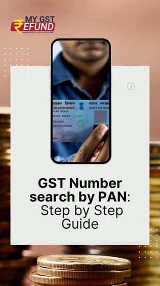 GST Number search by PAN : Step by Step Guide | PDF
