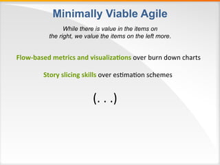 Just Enough Minimal Viable Agile | PPT