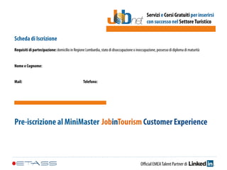 Mini Master Gratuito JobinTourism Customer Experience | Progetto Jobnet ...