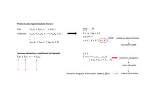 Minimax regret solution to linear programming problems with an interval objective function PPW ...