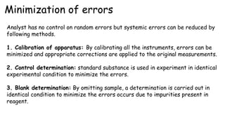 Minimization of errors, accuracy, precission, significant figures. | PPTX