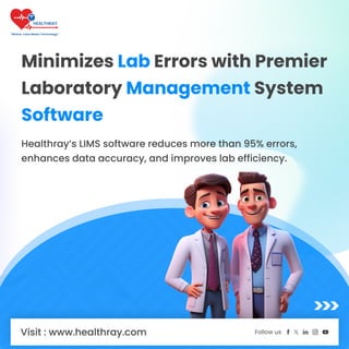 Minimizes Lab Errors with Premier Laboratory Management System Software - Healthray.pdf