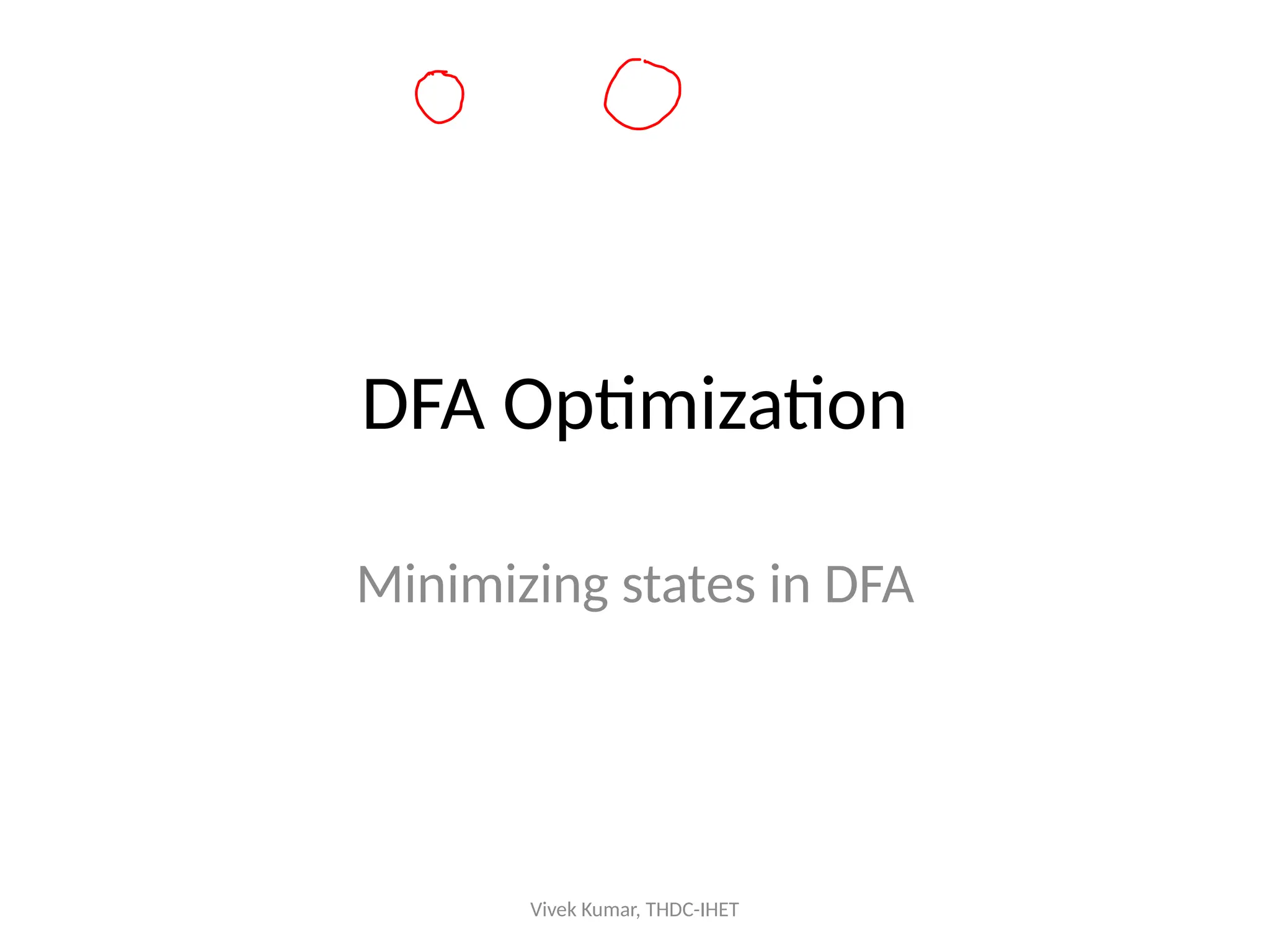 Minimizing DFA as described in the automata syllabus of engineering ...