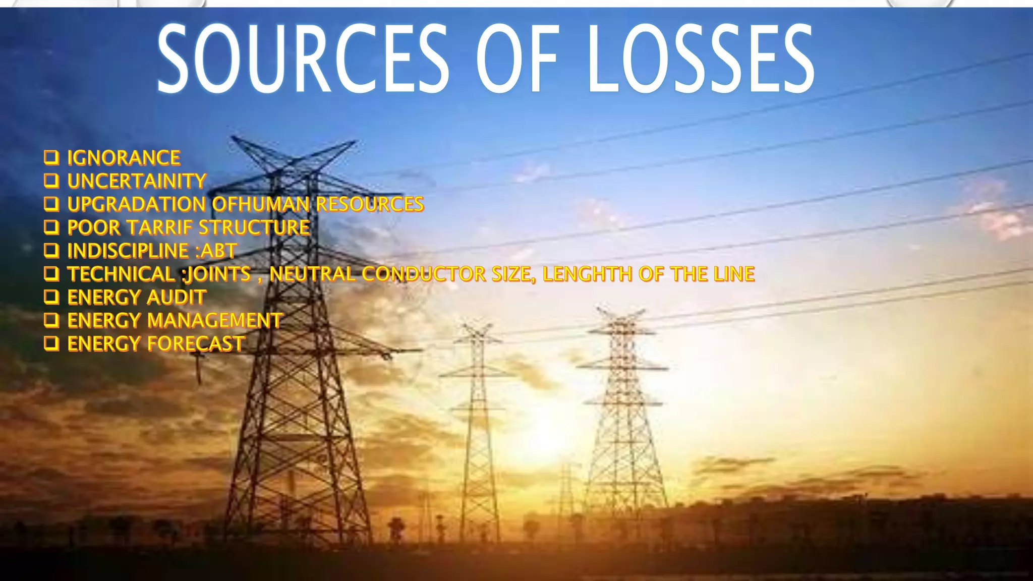 Minimizing Losses In Power Distribution System Pptx Gas And