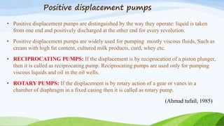Minimizing power requirment for pumps in dairy industry | PPTX