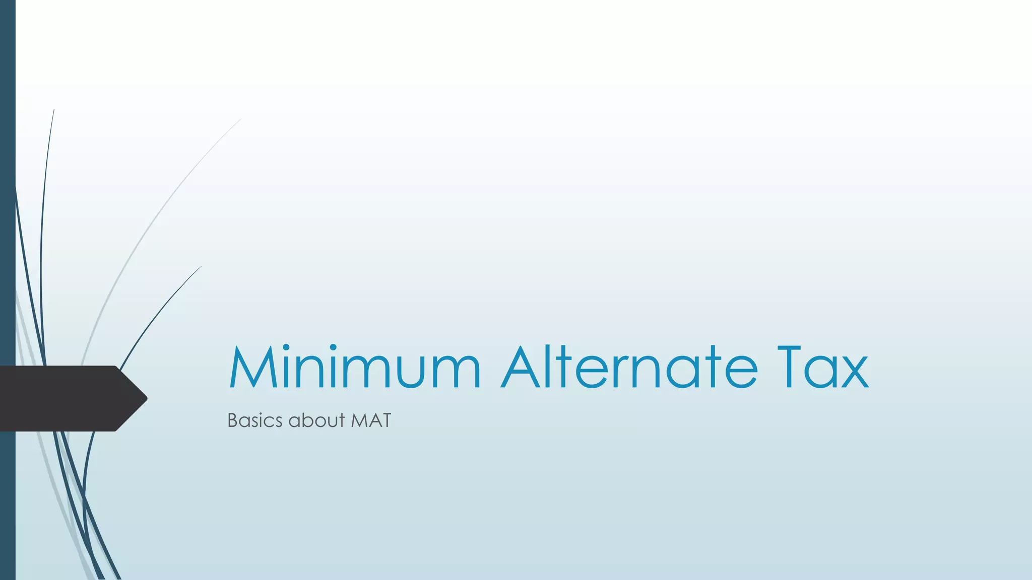 Minimum Alternate Tax | PPTX