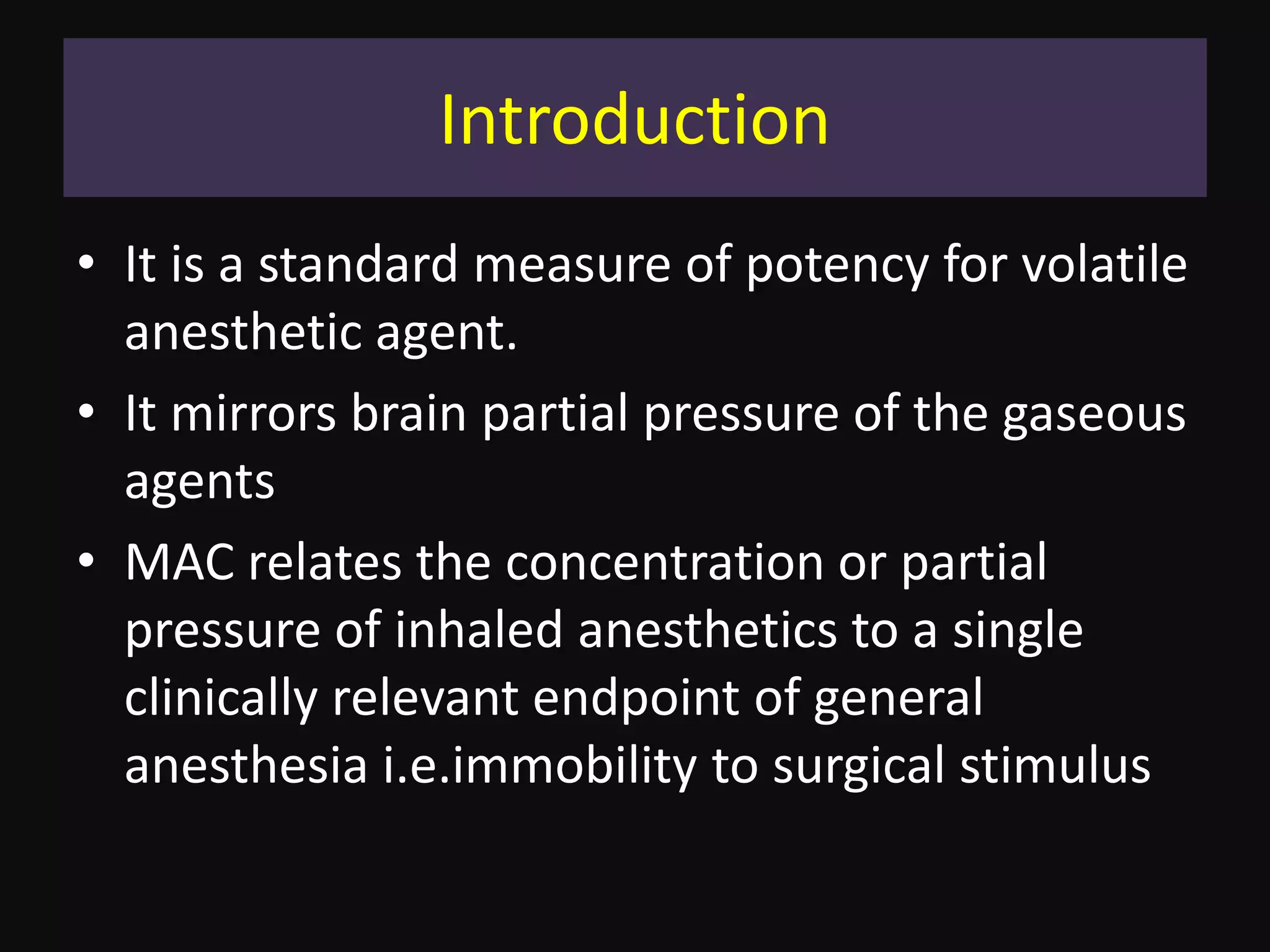 Minimum alveolar concentration (mac) | PPTX