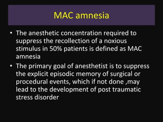 Minimum alveolar concentration (mac) | PPTX