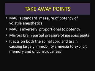 Minimum alveolar concentration (mac) | PPTX