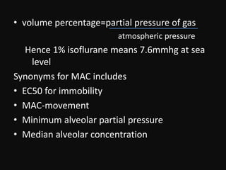 Minimum alveolar concentration (mac) | PPTX