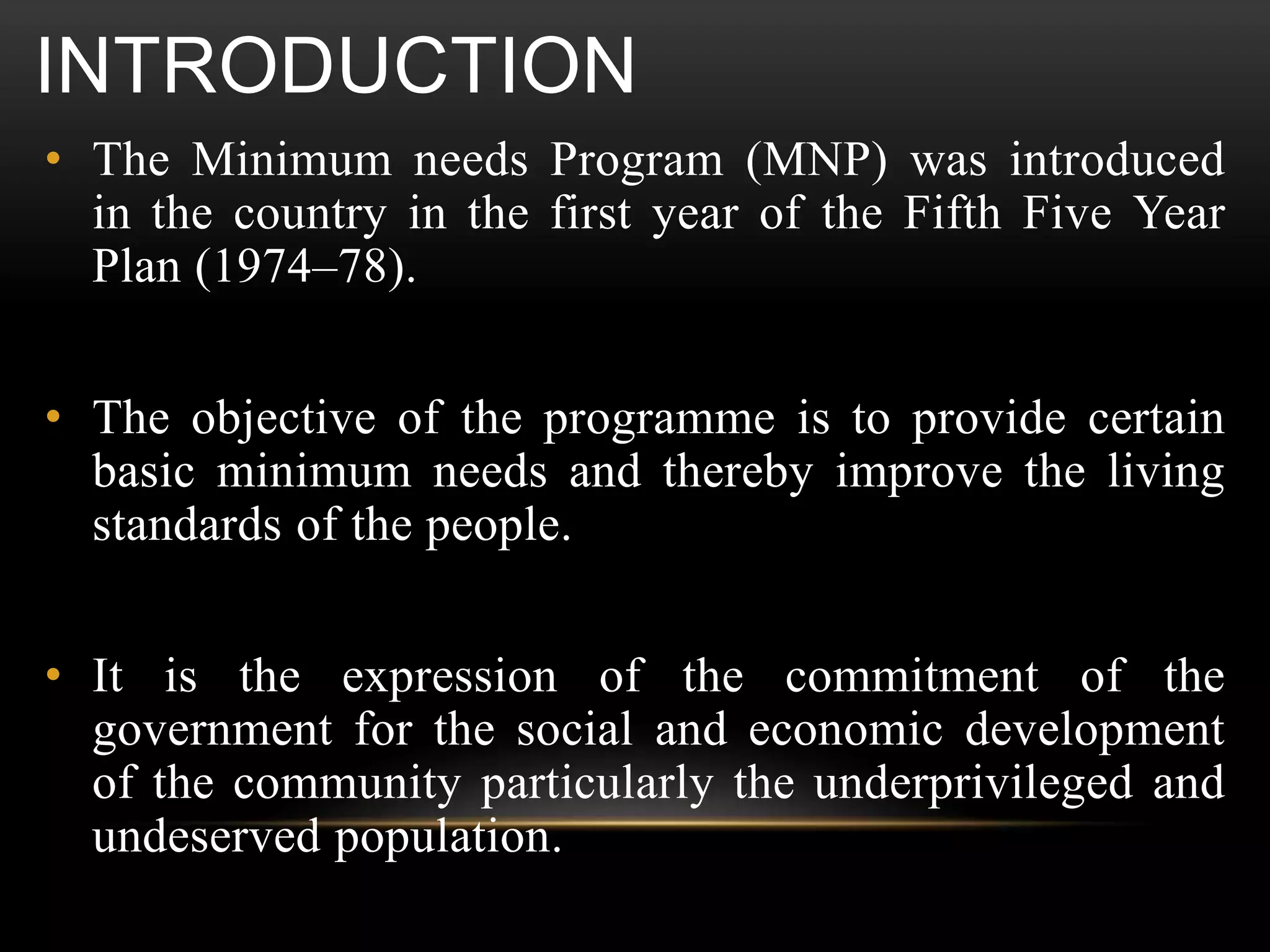 Minimum Need's Programme, Presented By Mohammed Haroon Rashid | PPTX