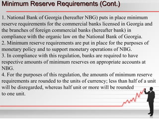 Minimum reserve requirement policy in georgia | PPTX