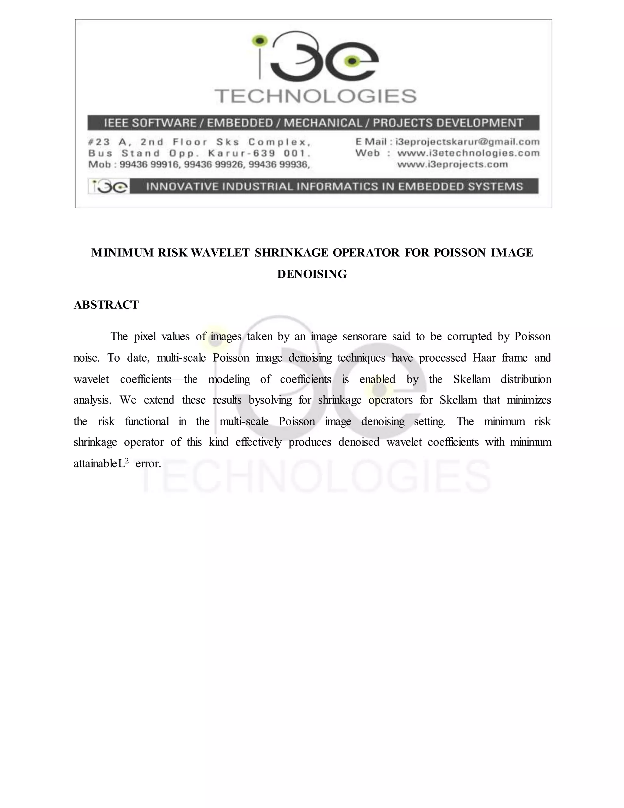 Minimum risk wavelet shrinkage operator for poisson image denoising | DOCX