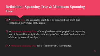 Minimum spanning tree | PPTX