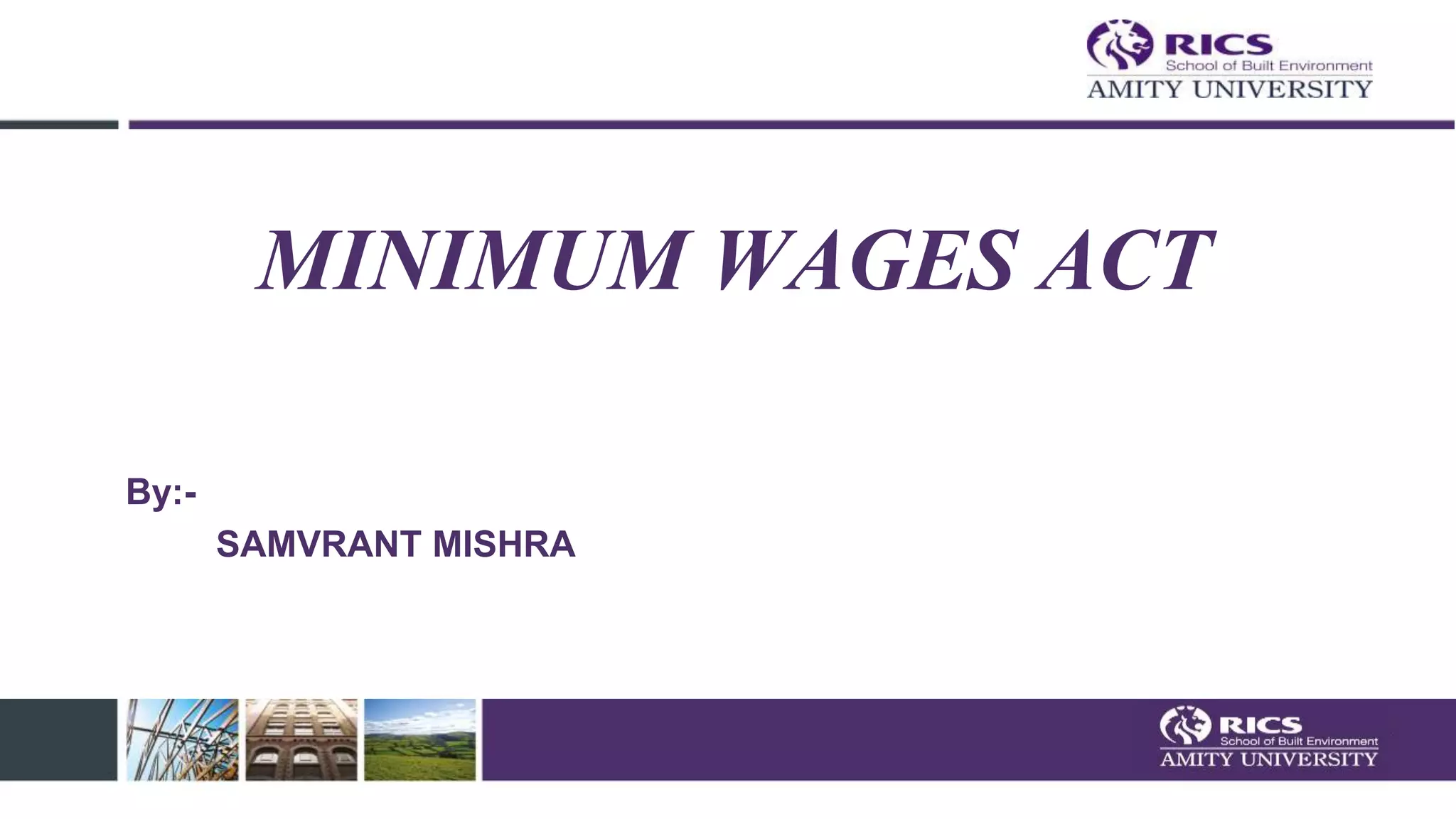Minimum wages act | PPTX