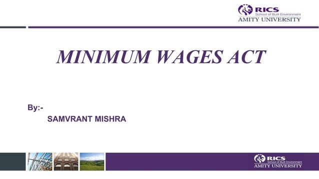 Minimum wages act | PPTX | Economy | Business and Finance