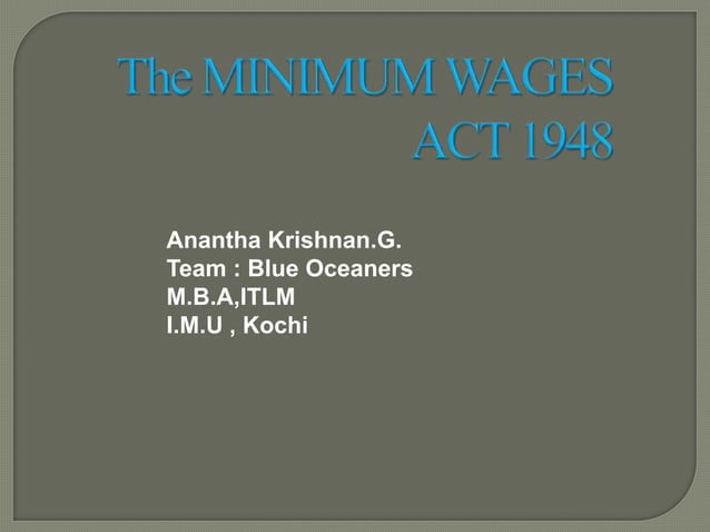Minimum wages act 1948 | PPTX