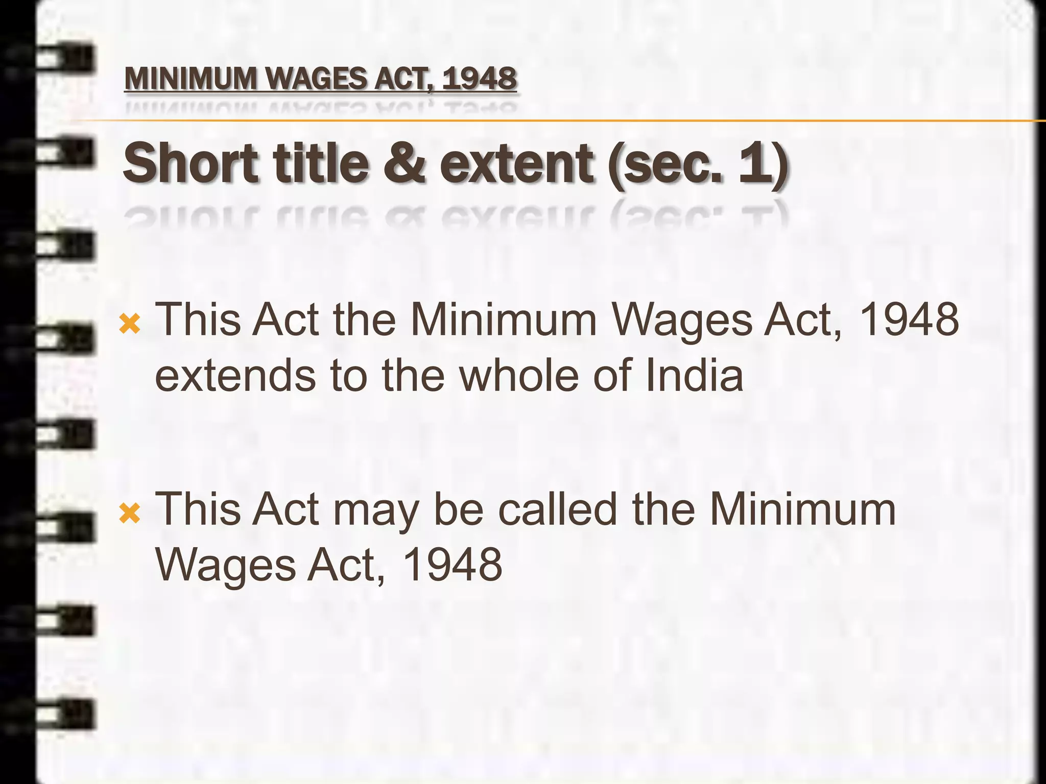 Minimum wages act, 1948 | PPTX
