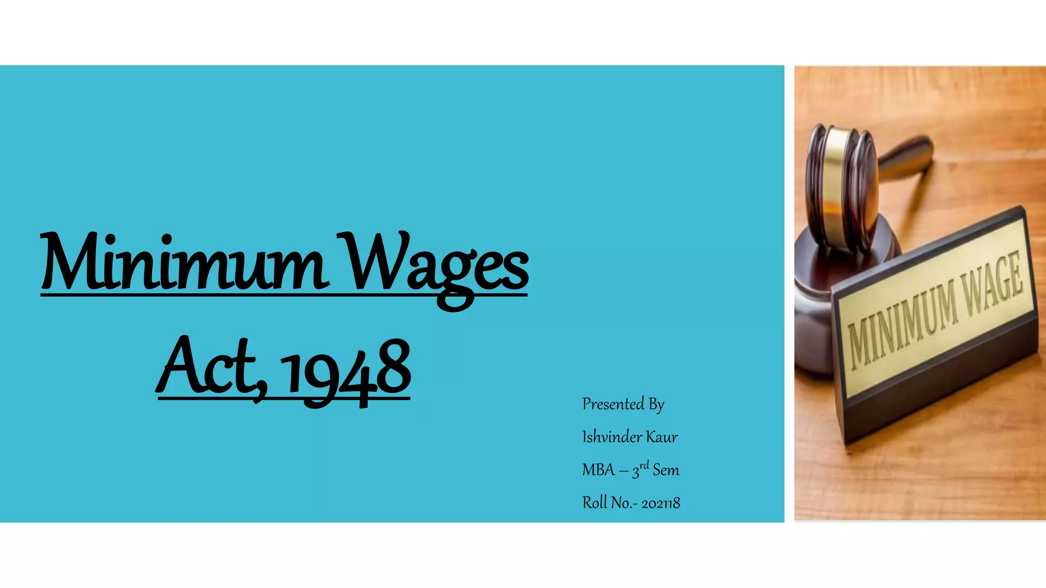 Minimum Wages Act, 1948.pptx