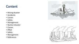 Mining and Nuclear disaster.pptx