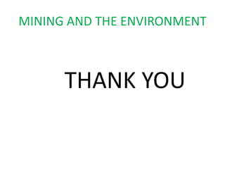 mining_and_the_environment_pptx.pptx