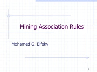 MiningAssociationbestRulespresentation.ppt