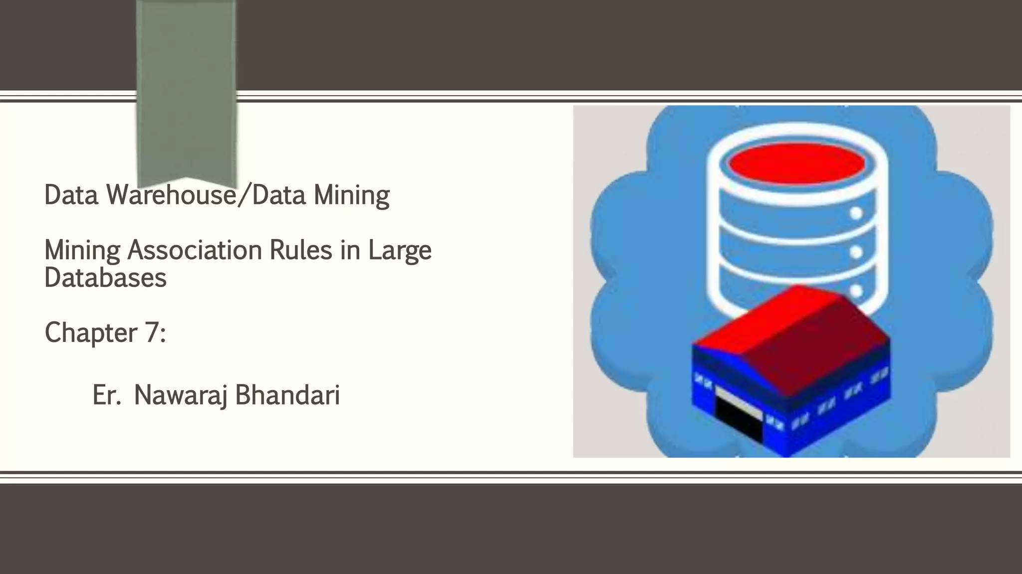 Mining Association Rules In Large Database Pptx Databases Computer Software And Applications