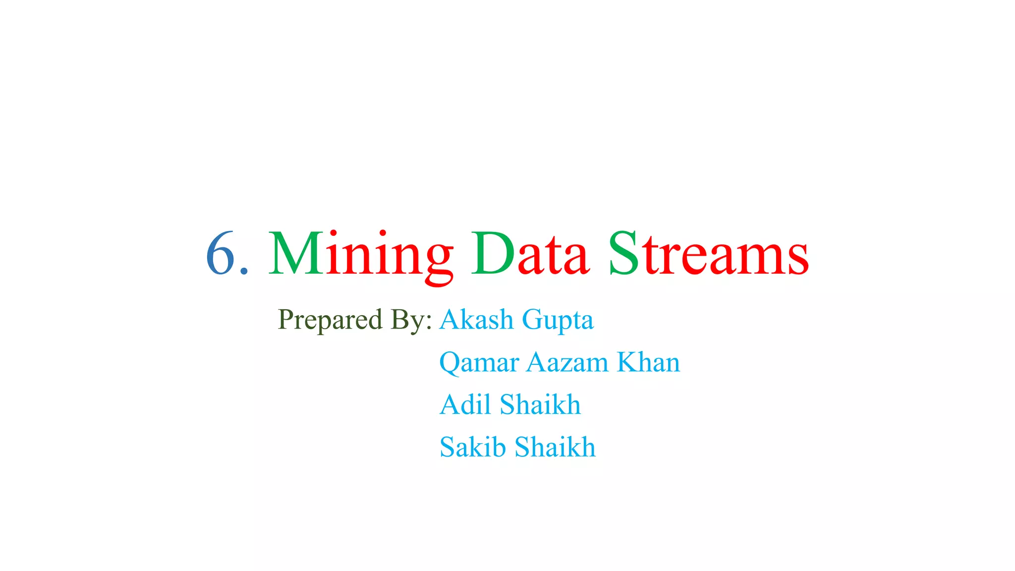 Mining data streams | PPTX