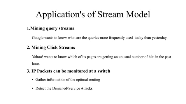 Mining data streams | PPTX | Databases | Computer Software and Applications