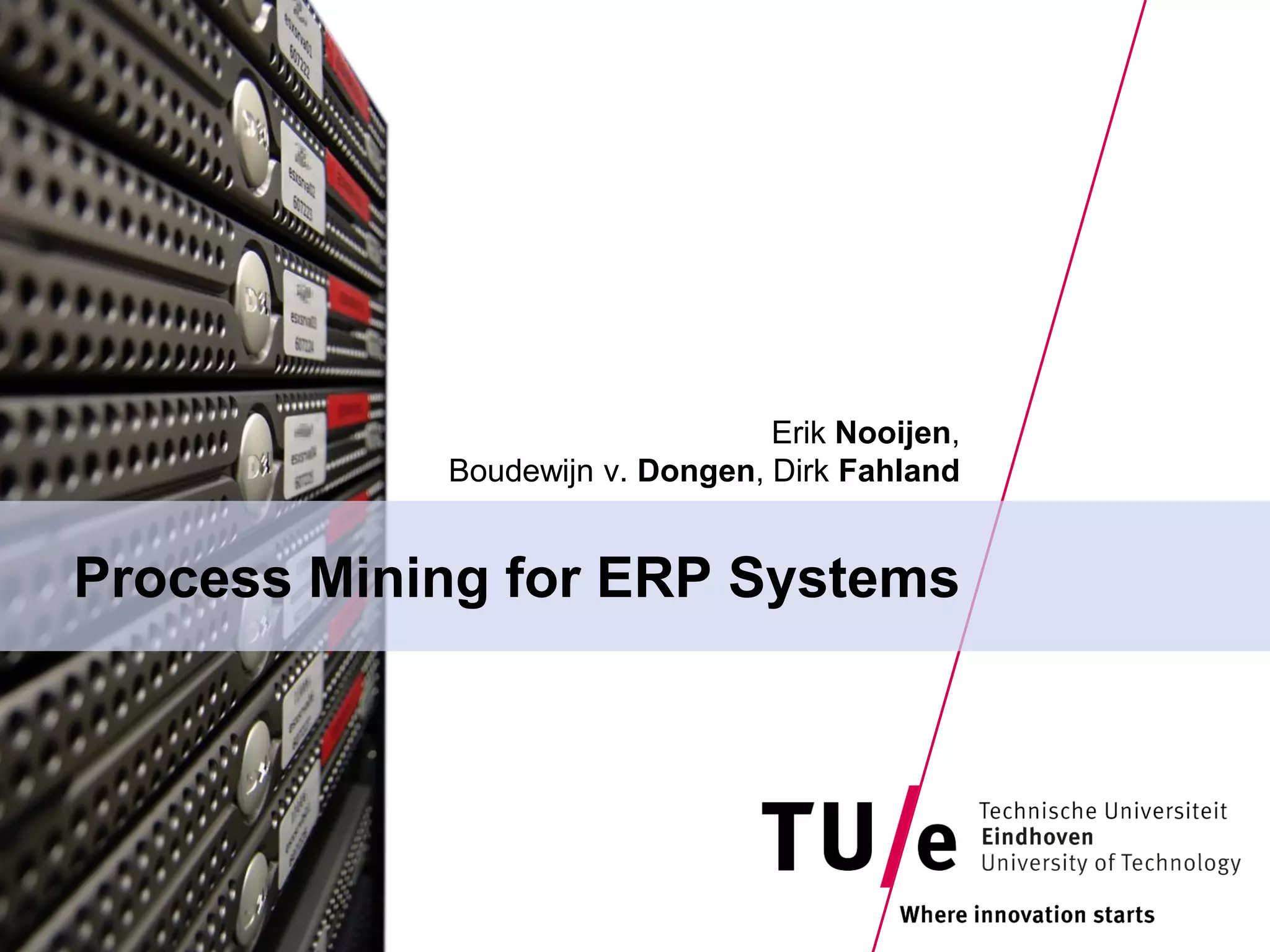 Process Mining for ERP Systems | PPT