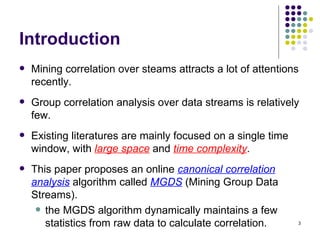 Mining group correlations over data streams | PPT