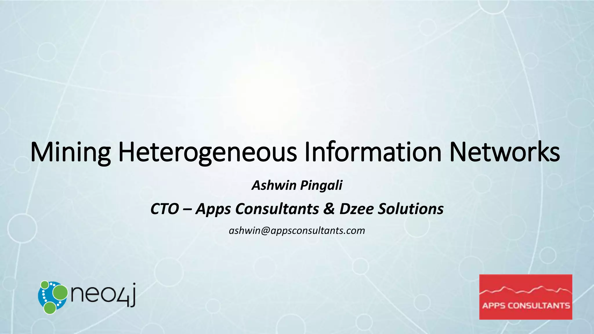 Mining Heterogeneous Information Networks Ppt