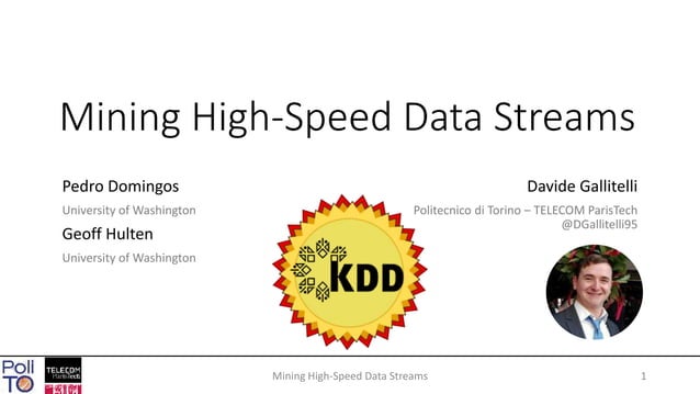 Mining high speed data streams: Hoeffding and VFDT | PPTX | Internet ...