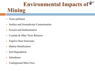 Environmental Impacts of Mining and Mitigation Measures | PPT