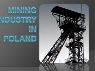 Mining industry | PPT