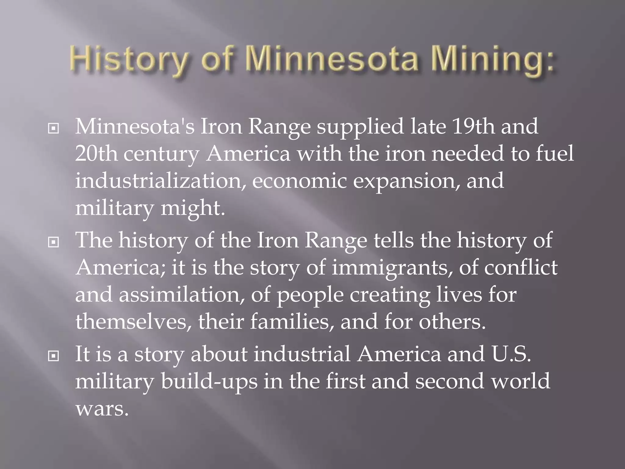 Mining in minnesota | PPTX