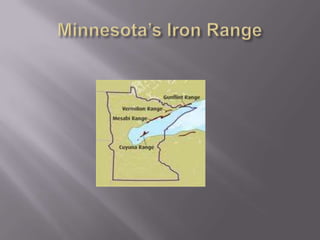 Mining in minnesota | PPTX