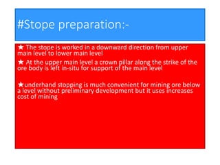 Underhand stoping method | PPT