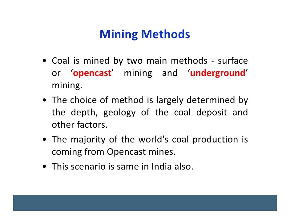 Mining Methods