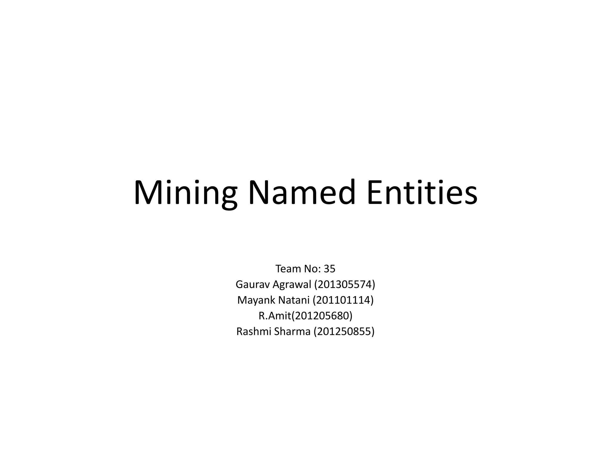 Mining named entities -IIITH | PPT