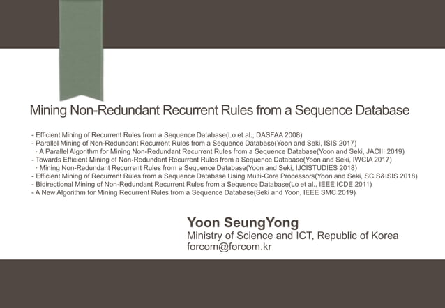 Mining Non Redundant Recurrent Rules From A Sequence Database Ppt