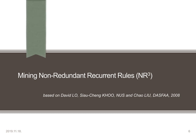 Mining Non Redundant Recurrent Rules From A Sequence Database Ppt 