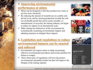 Mining (ore minerals and lessening the impact of mining) | PPTX