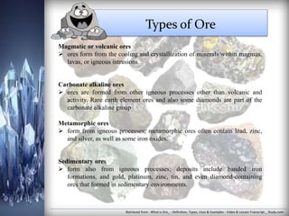 Mining (ore minerals and lessening the impact of mining) | PPTX