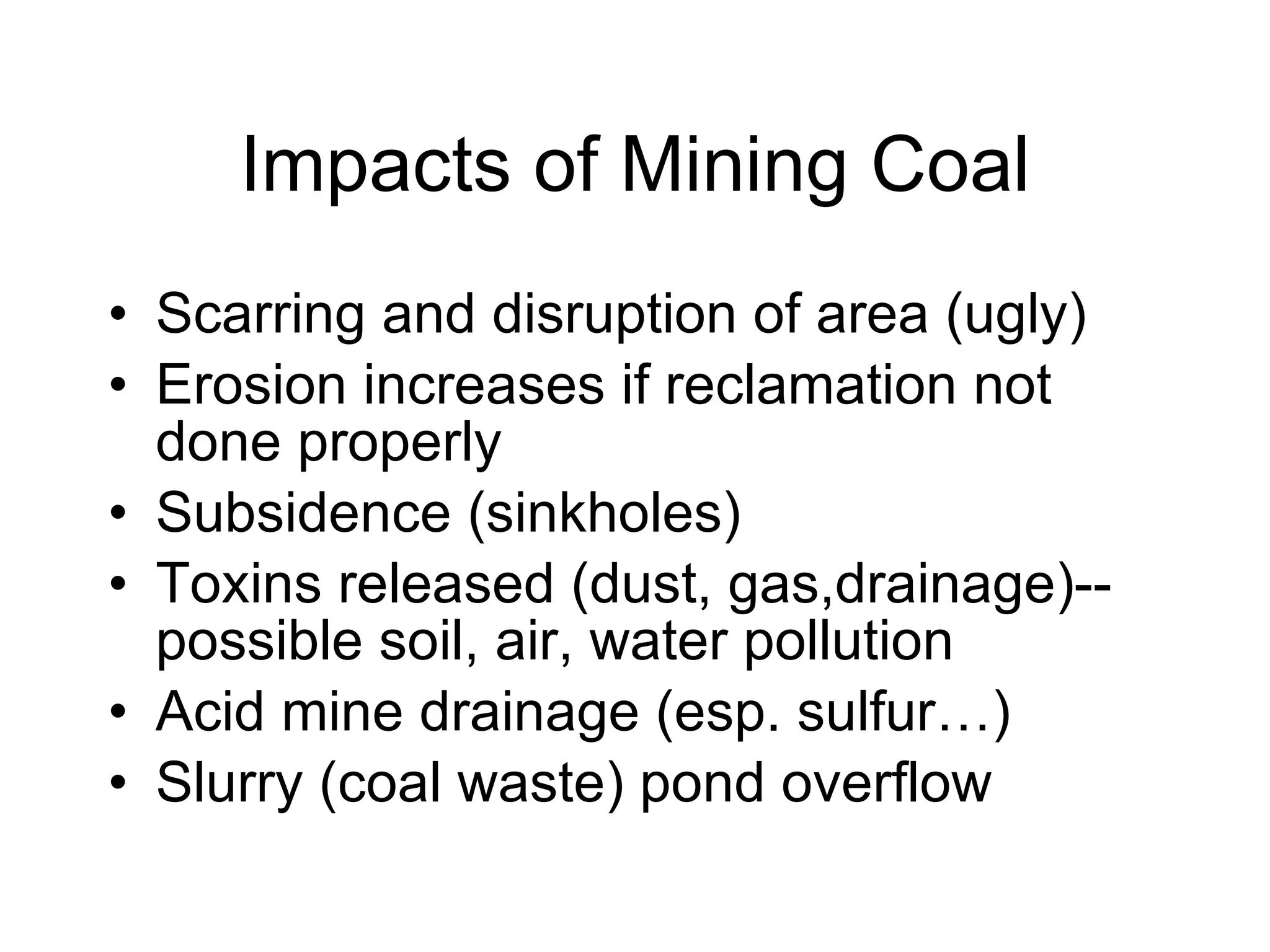Mining Practices & Impacts | PPT | Geology | Science