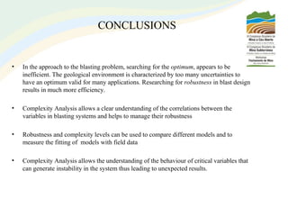 BLASTING FRAGMENTATION MANAGEMENT USING COMPLEXITY ANALYSIS | PPT