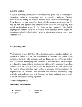 IEEE 2014 JAVA DATA MINING PROJECTS Mining statistically significant co location and segregation ...
