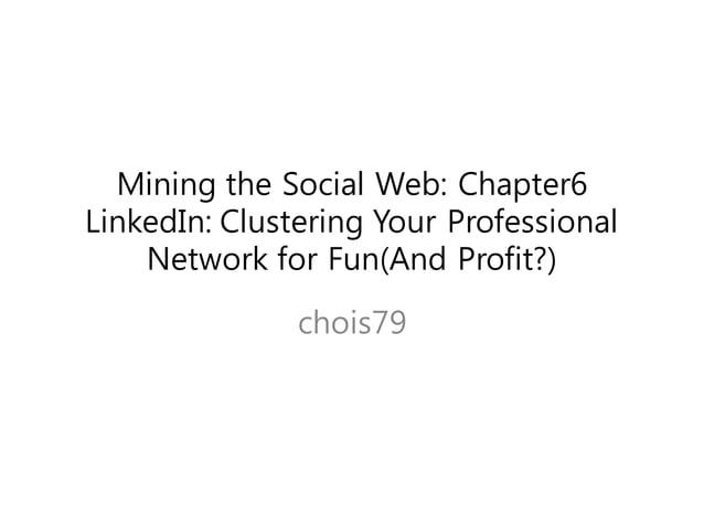 Mining the social web 6 | PDF