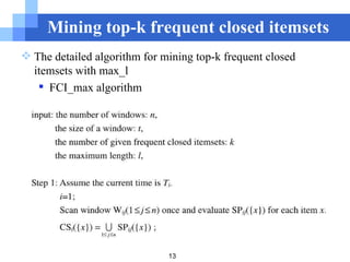Mining top k frequent closed itemsets | PPT